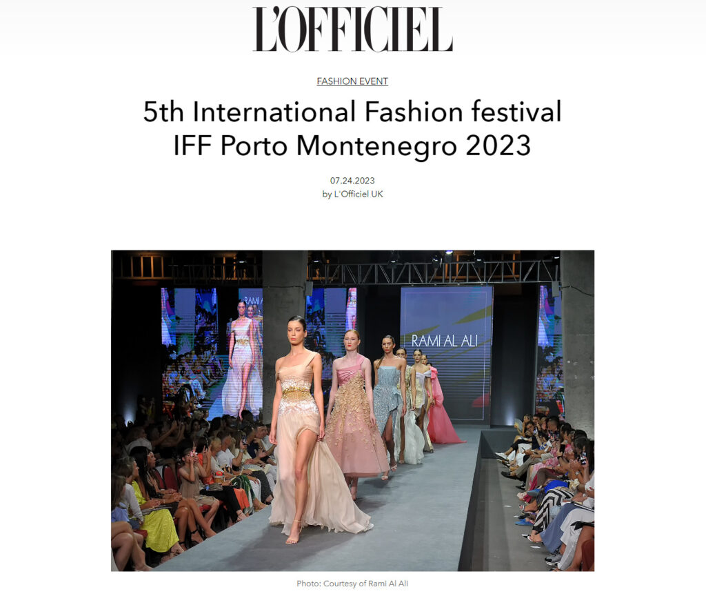 L’OFFICIEL – 5th International Fashion festival IFF Porto Montenegro ...